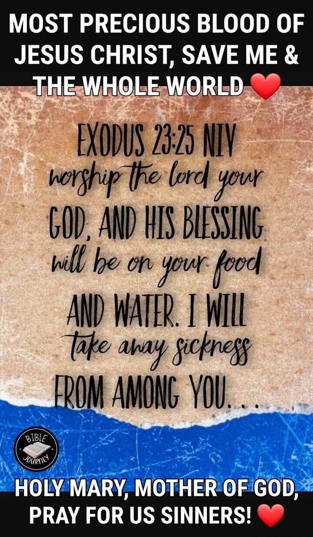 MOST PRECIOUS BLOOD OF JESUS CHRIST, SAVE ME & WORLD EYORUS 2375 WY ...