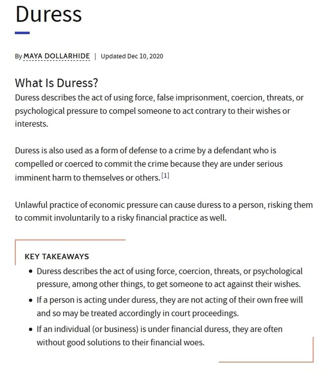 Duress I Updated Dec 10, 2020 What Is Duress? Duress describes the act ...