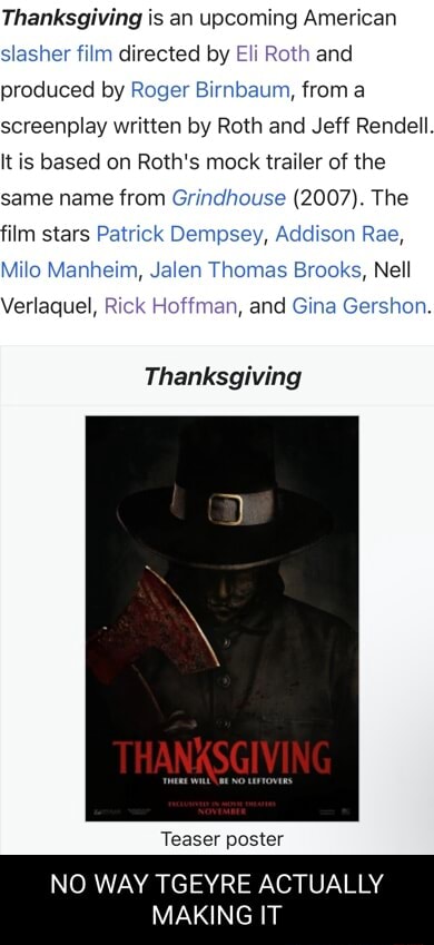 Thanksgiving is an upcoming American slasher film directed by Eli Roth ...