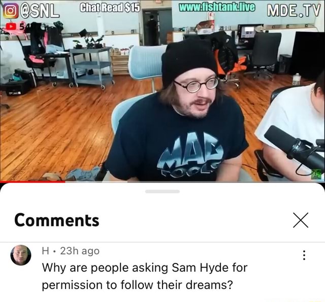 @SNL Chiat Read $15 Comments ago Why are people asking Sam Hyde for ...