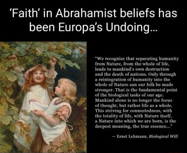 'Faith' in Abrahamist beliefs has been Europa's Undoing... Lehmann ...