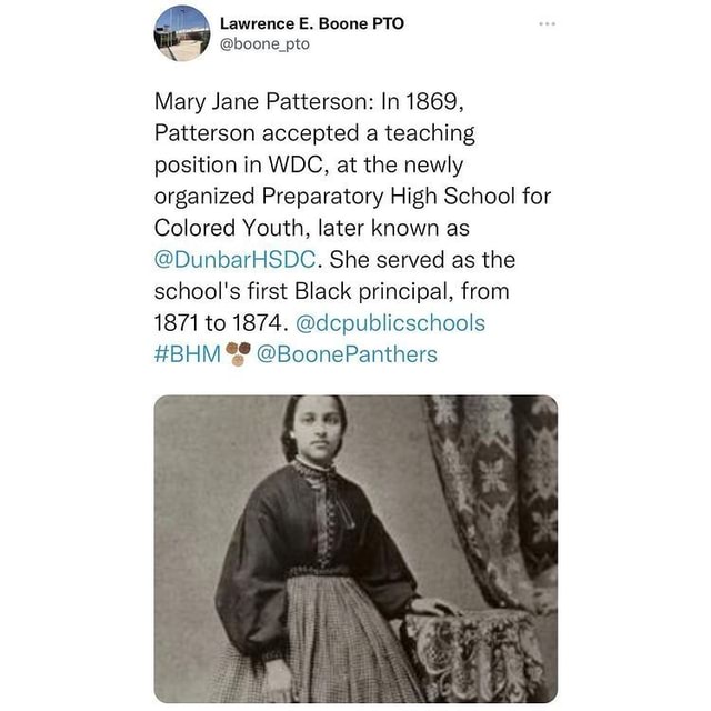 Lawrence E. Boone PTO @boone pto Mary Jane Patterson: In 1869 ...