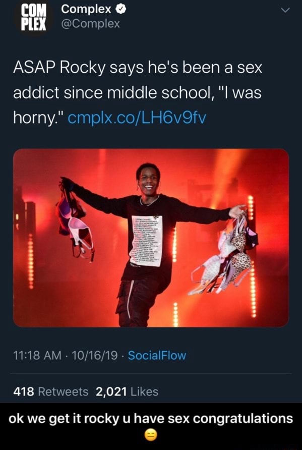 Asap Rocky Says Hes Been A Sex Addict Since Middle School I Was