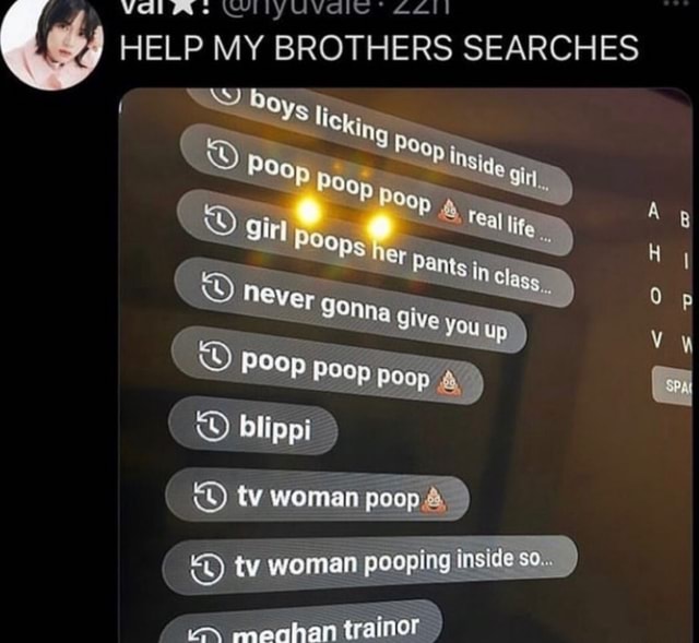 HELP MY BROTHERS SEARCHES her Poop Doop blippi //2 ty woman poop ev ...