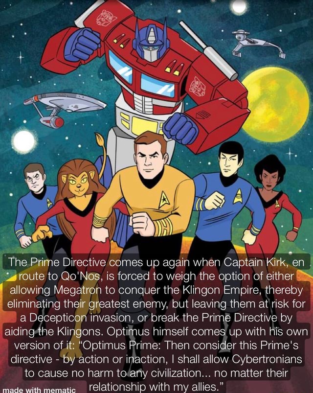 Be The Prime Directive comes up again when Captain Kirk, en I ta route ...