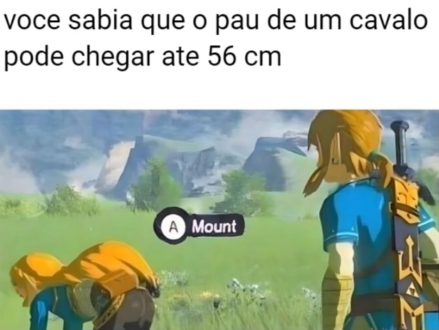 Voce sabia que o pau de um cavalo pode chegar ate 56 cm - ) Voce sabia que o pau de um cavalo pode chegar ate 56 cm - )