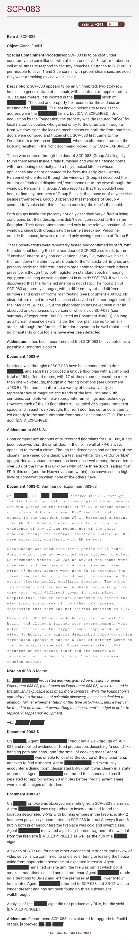 Special Containment Procedures: SCP-083 is to be kept under constant ...