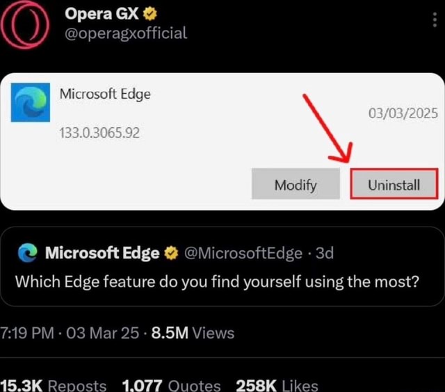 Opera GX @operagxofficial Microsoft Edge Modify Uninstall Microsoft Edge @MicrosoftEdge Which ...