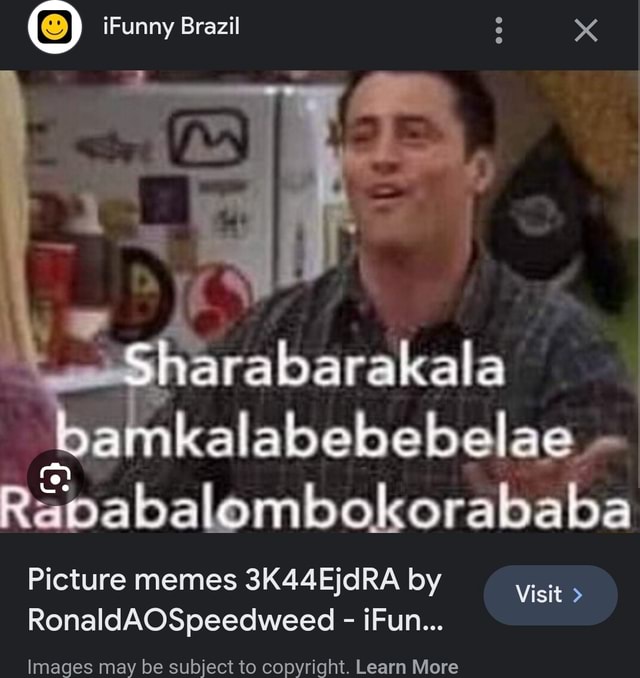 IFunny Brazil "Latabarakala at kalabebebelae balombokorababa Picture ...