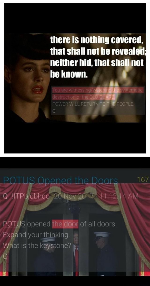 There is nothing covered. that shall not Ile revealdu neither hill ...