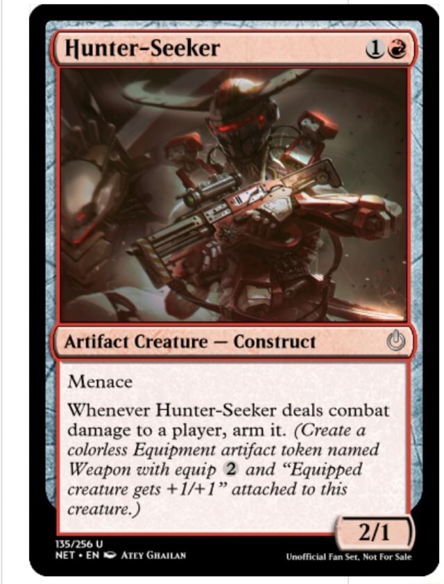 Hunter-Seeker Whenever Hunter-Seeker deals combat damage to a player ...