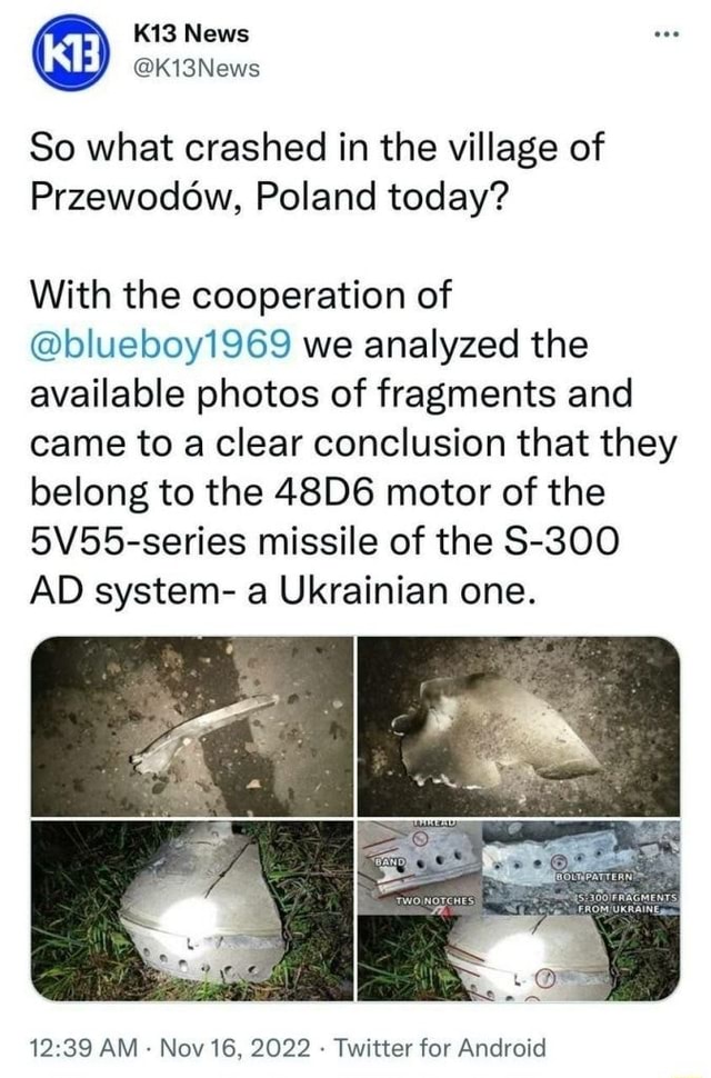 News @K13News So what crashed in the village of Przewodow, Poland today ...
