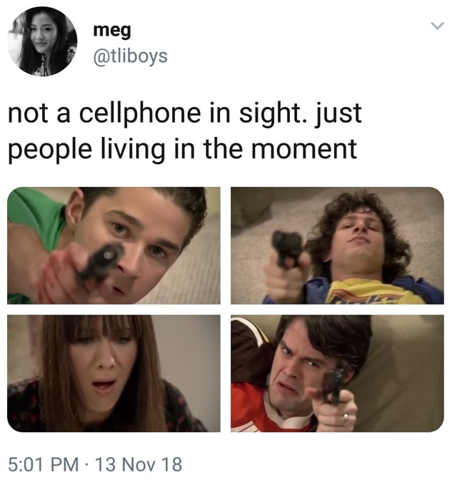 Not a cellphone in sight. just people living in the moment - iFunny