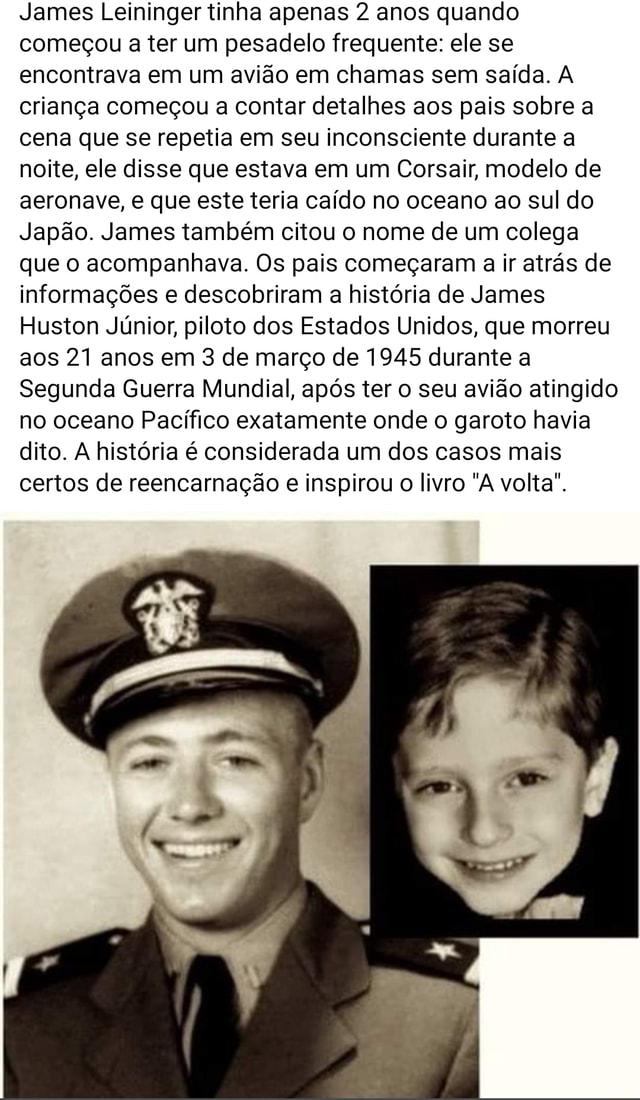 James Leininger tinha apenas 2 anos quando começou a ter um pesadelo ...