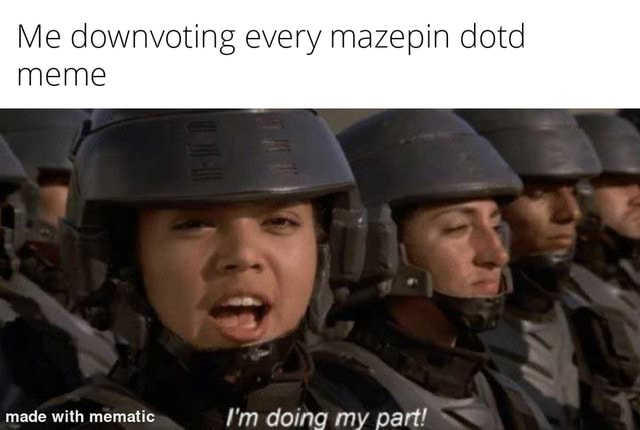 Me downvoting every mazepin dotd meme mada with mamatic - America’s ...