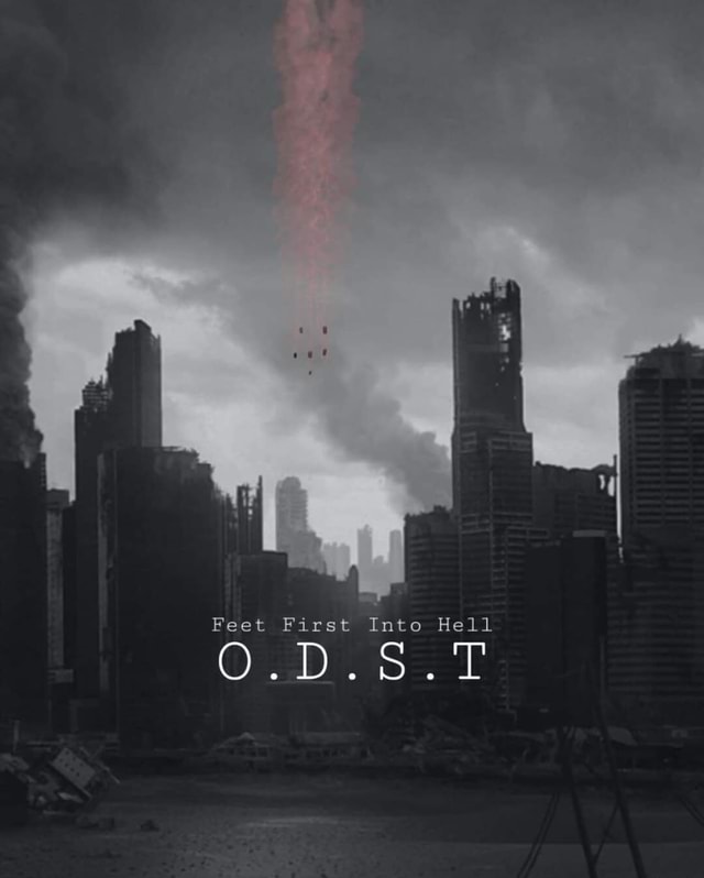 Feet First Into Hell O.D.S.T - iFunny