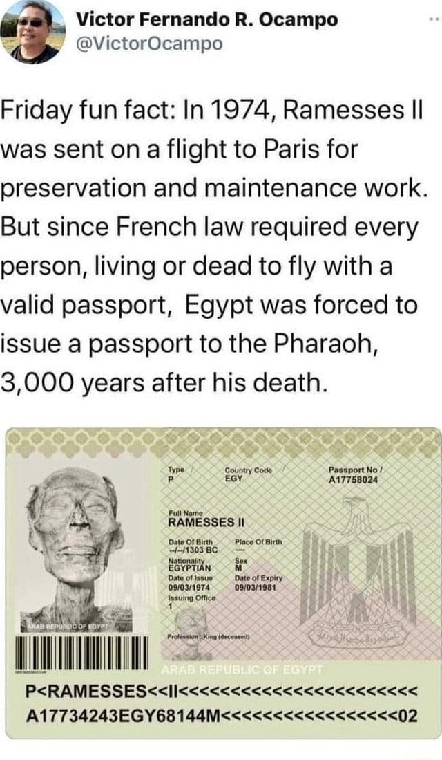 Friday fun fact: In 1974, Ramesses Il was sent on a flight to Paris for preservation and ...