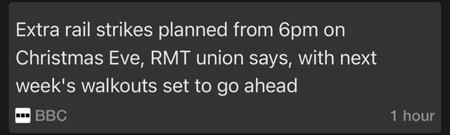 Extra rail strikes planned from on Christmas Eve, RMT union says, with next week's walkouts set ...