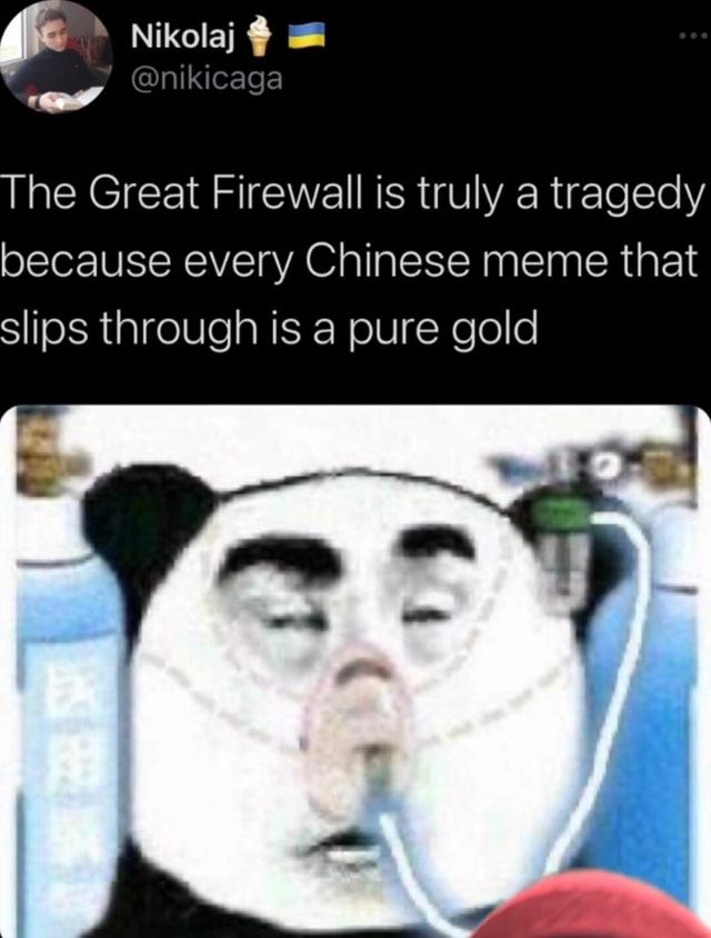 Nikolaj Wall dlerelere he Great Firewall is truly a tragedy because ...