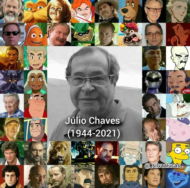Júlio Chaves (1944-2021) - iFunny Brazil
