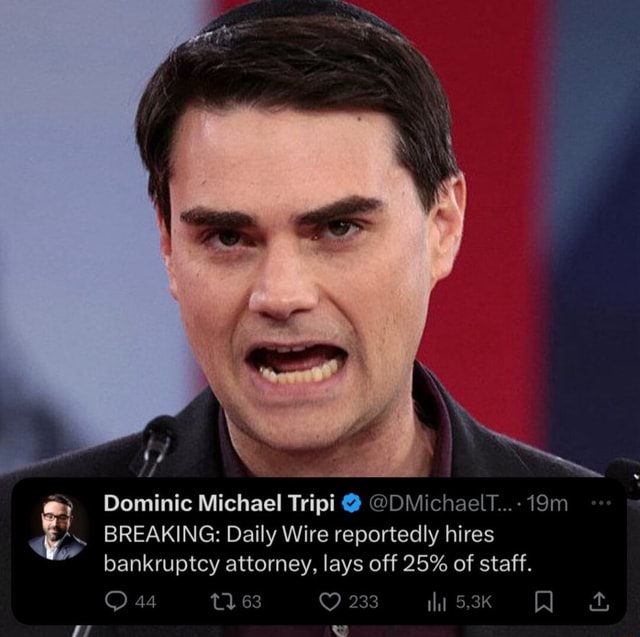 Dominic Michael Tripi @ @DMichaelT...- BREAKING: Daily Wire reportedly ...