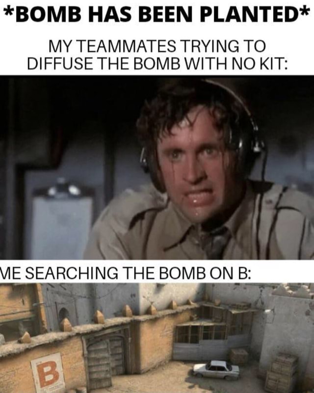 *BOMB HAS BEEN PLANTED* MY TEAMMATES TRYING TO DIFFUSE THE BOMB WITH NO ...
