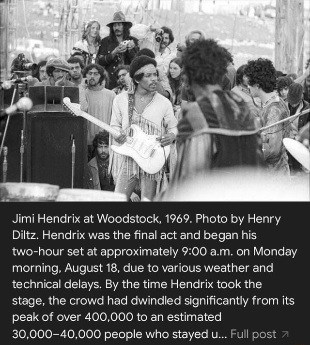 Jimi Hendrix at Woodstock, 1969. Photo by Henry Diltz. Hendrix was the ...
