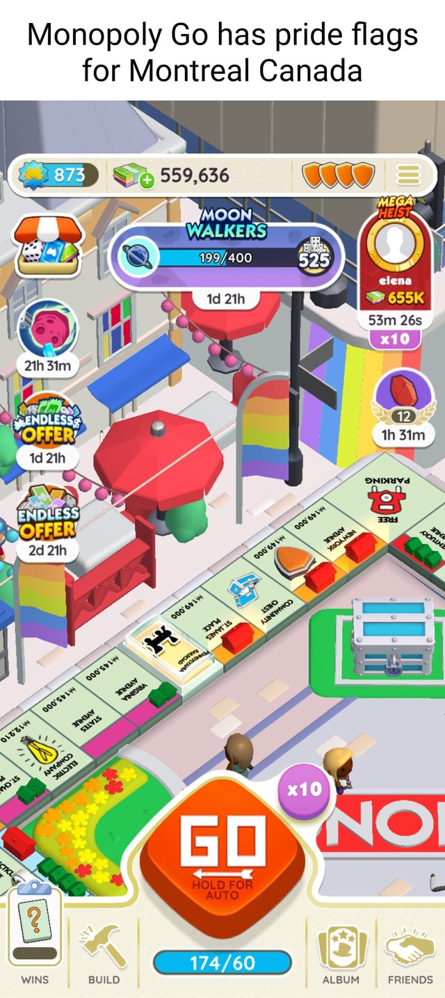 Monopoly Go has pride flags for Montreal Canada 559,636 WALKERS WINS ...