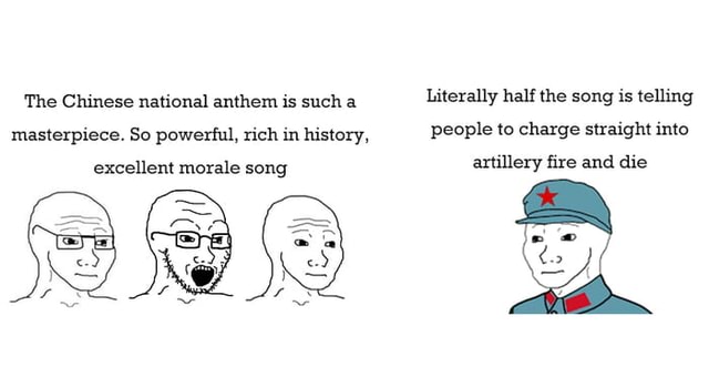 The Chinese national anthem is such a Literally half the song is ...