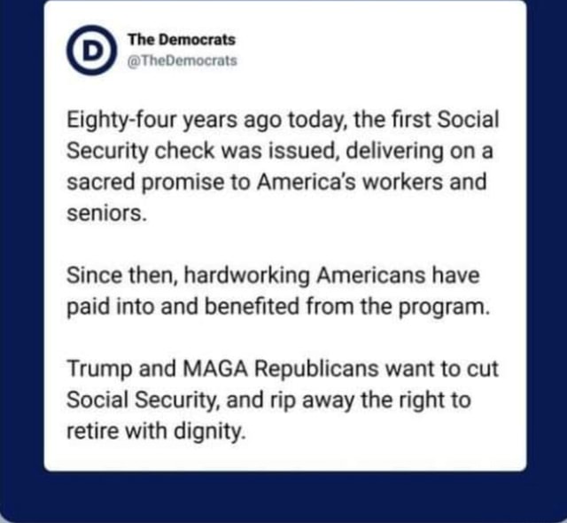 'The Eighty-four years ago today, the first Social Security check was ...