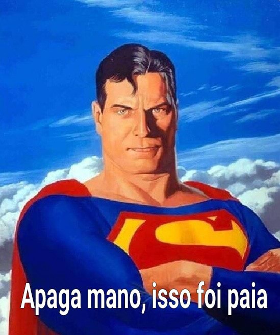 Apaga mano, isso foi paia - iFunny Brazil