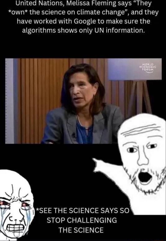 United Nations, Melissa Fleming says "They *own* the science on climate ...
