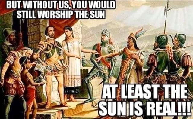 BUT WITHOUT US, YOU WOULD STILL WORSHIP THE SUN ATLEAST THE CHIN-IS ...