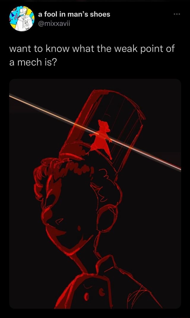 Want to know what the weak point of a mech is? - iFunny