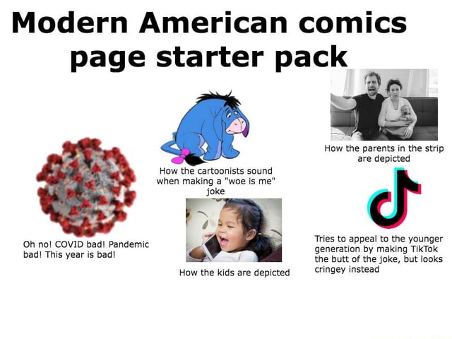 Modern American comics page starter pack How the parents in the strip ...