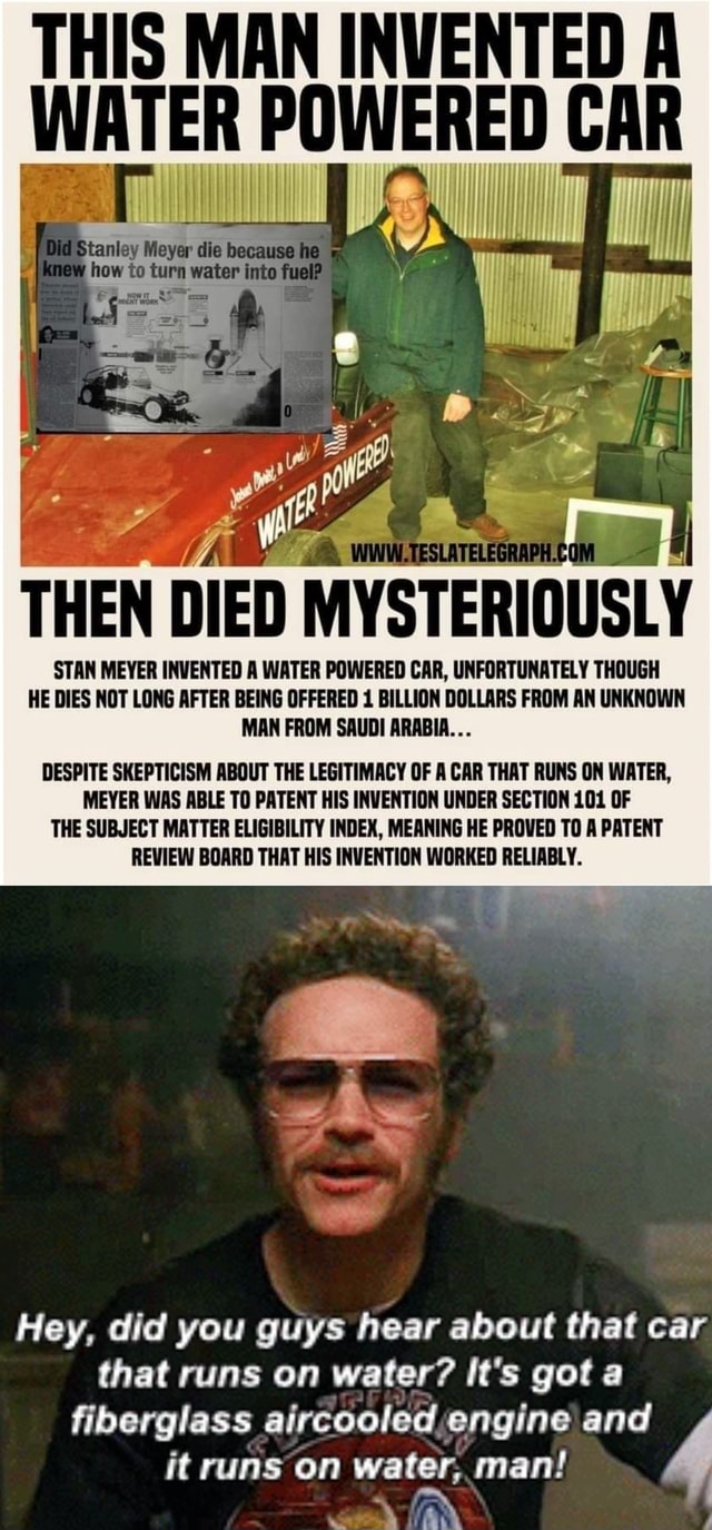 THIS MAN INVENTED A WATER POWERED CAR THEN DIED MYSTERIOUSLY STAN MEYER ...