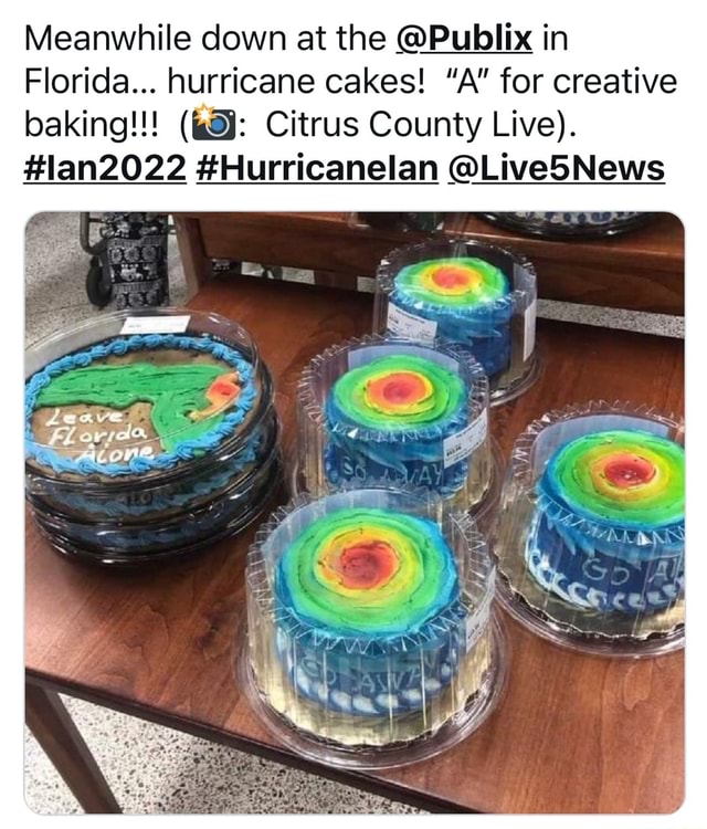 Meanwhile down at the @Publix in Florida... hurricane cakes! "A" for ...