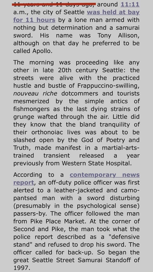 Seattle Samurai Swordsman of 1997 - around am., the city of Seattle was ...