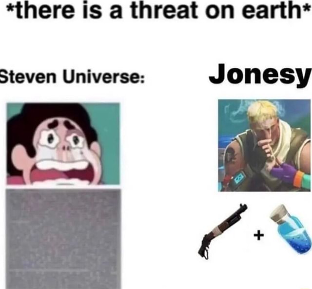 *there is a threat on earth* Steven Universe: Jonesy - iFunny