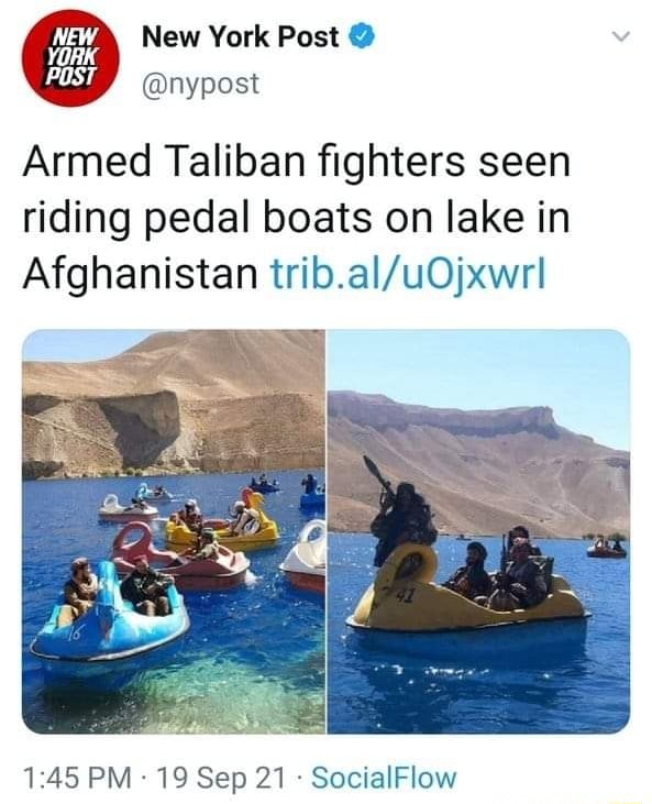 New York Post @ POST Armed Taliban fighters seen riding pedal boats on ...