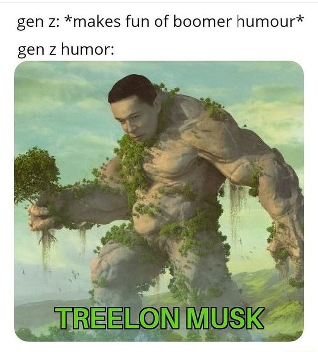 Gen z: *makes fun of boomer humour* gen z humor: - iFunny