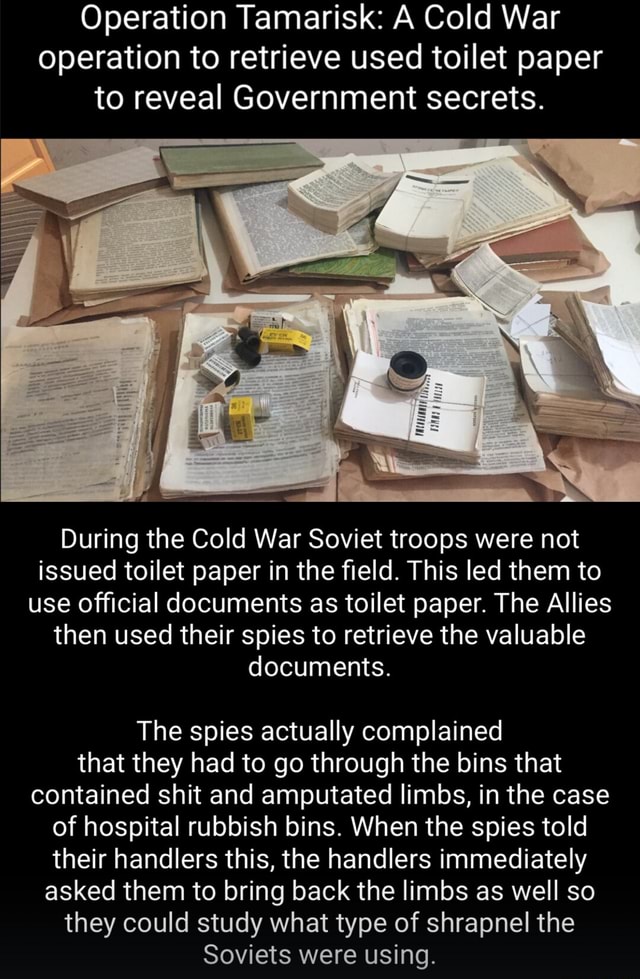 Operation Tamarisk: A Cold War operation to retrieve used toilet paper ...