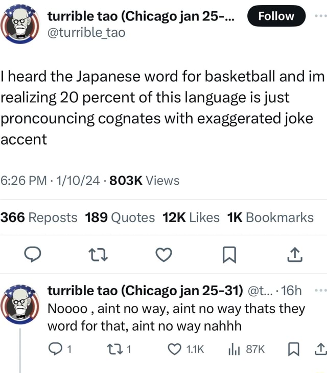 Turrible tao (Chicago jan 25-... Follow I heard the Japanese word for basketball and im ...