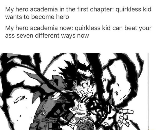 My hero academia in the first chapter: quirkless kid wants to become ...