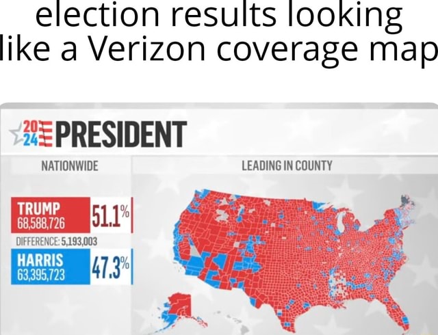 Election results looking ike a Verizon coverage map = PRESIDENT ...