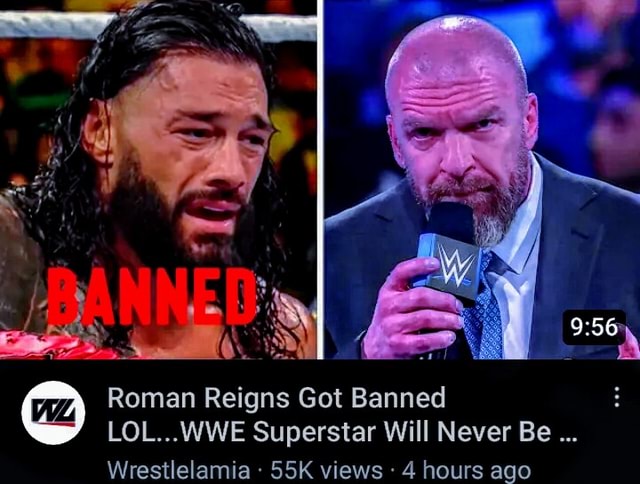 Roman Reigns Got Banned LOL...WWE Superstar Will Never Be Wrestlelamia ...