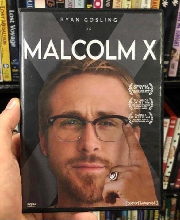 RYAN GOSLING MALCOLM X - iFunny