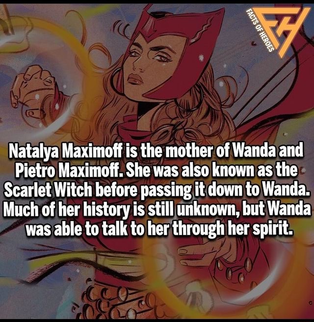 Natalya Maximoff is the mother of Wanda and Pietro Maximoff. She was ...