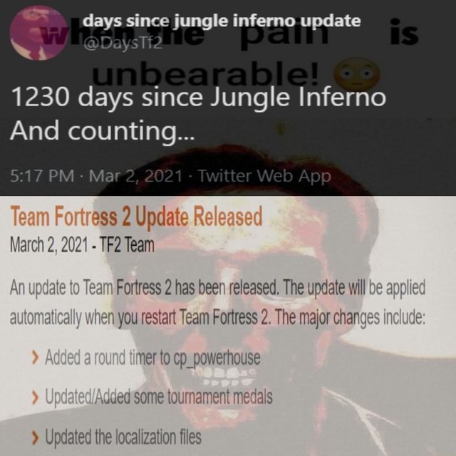 Days since jungle inferno update 1230 days since Jungle Inferno And ...