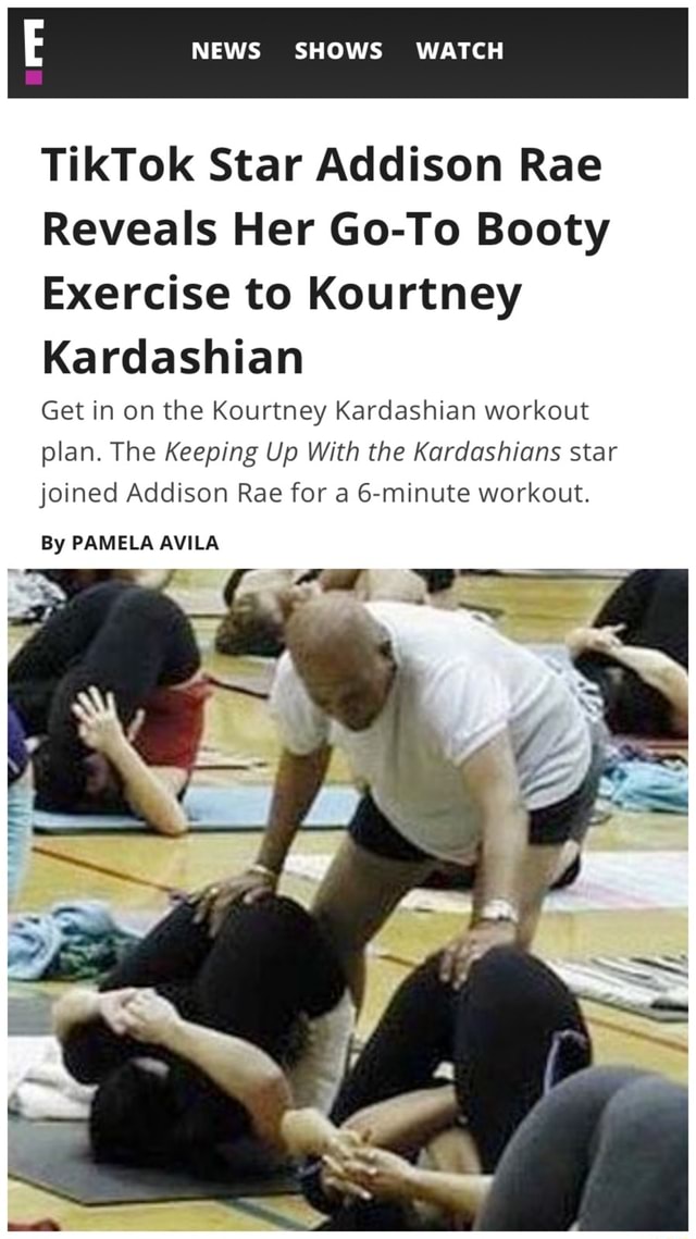 NEWS SHOWS WATCH TikTok Star Addison Rae Reveals Her Go-To Booty ...